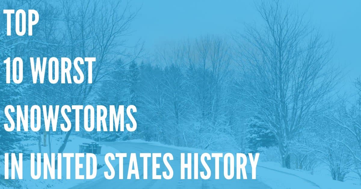 The Biggest Snow Storms In Us History History